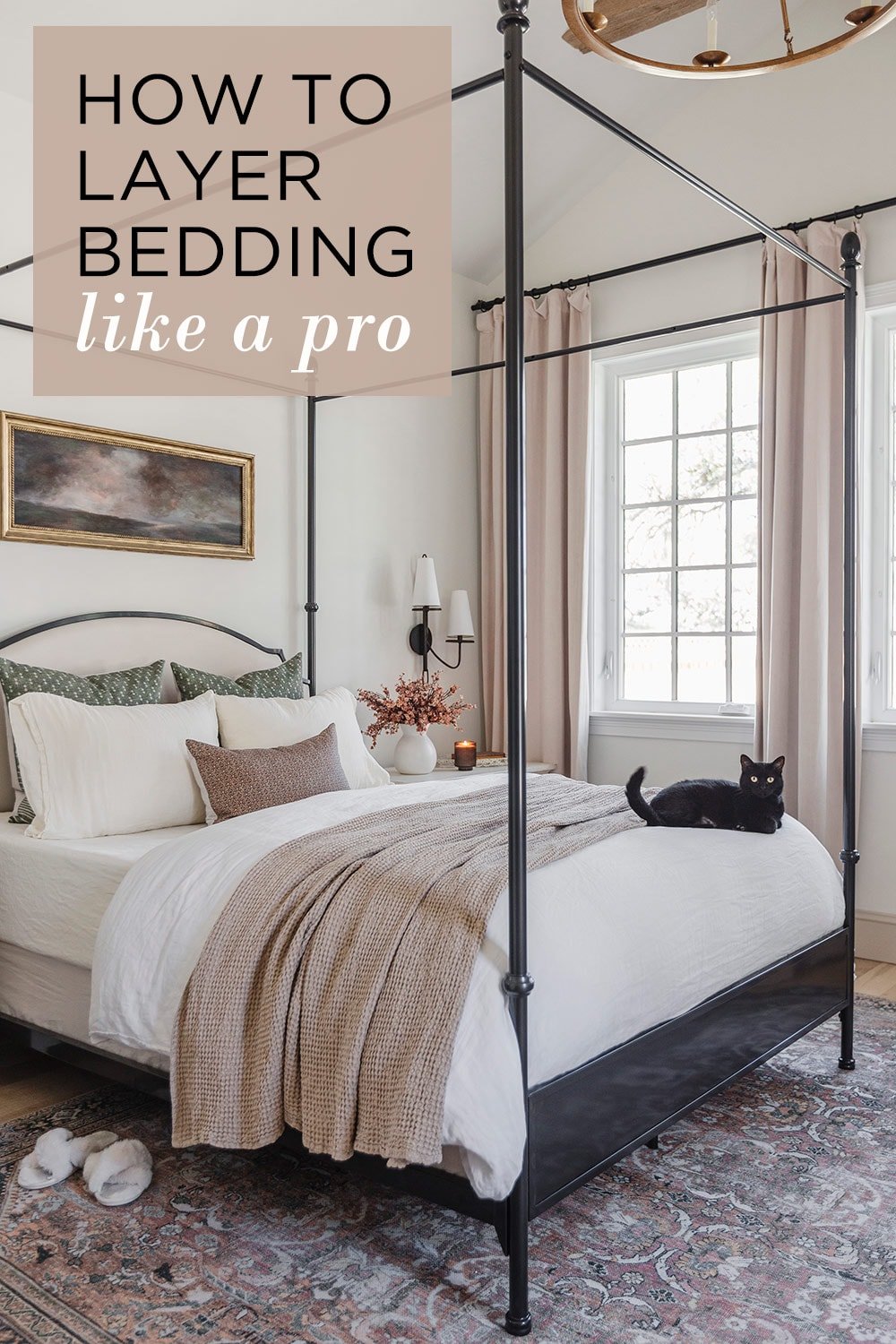 How to layer bedding like a pro - Jenna Sue Design