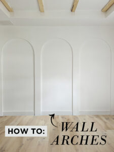 How to: DIY Wall Arches - Jenna Sue Design