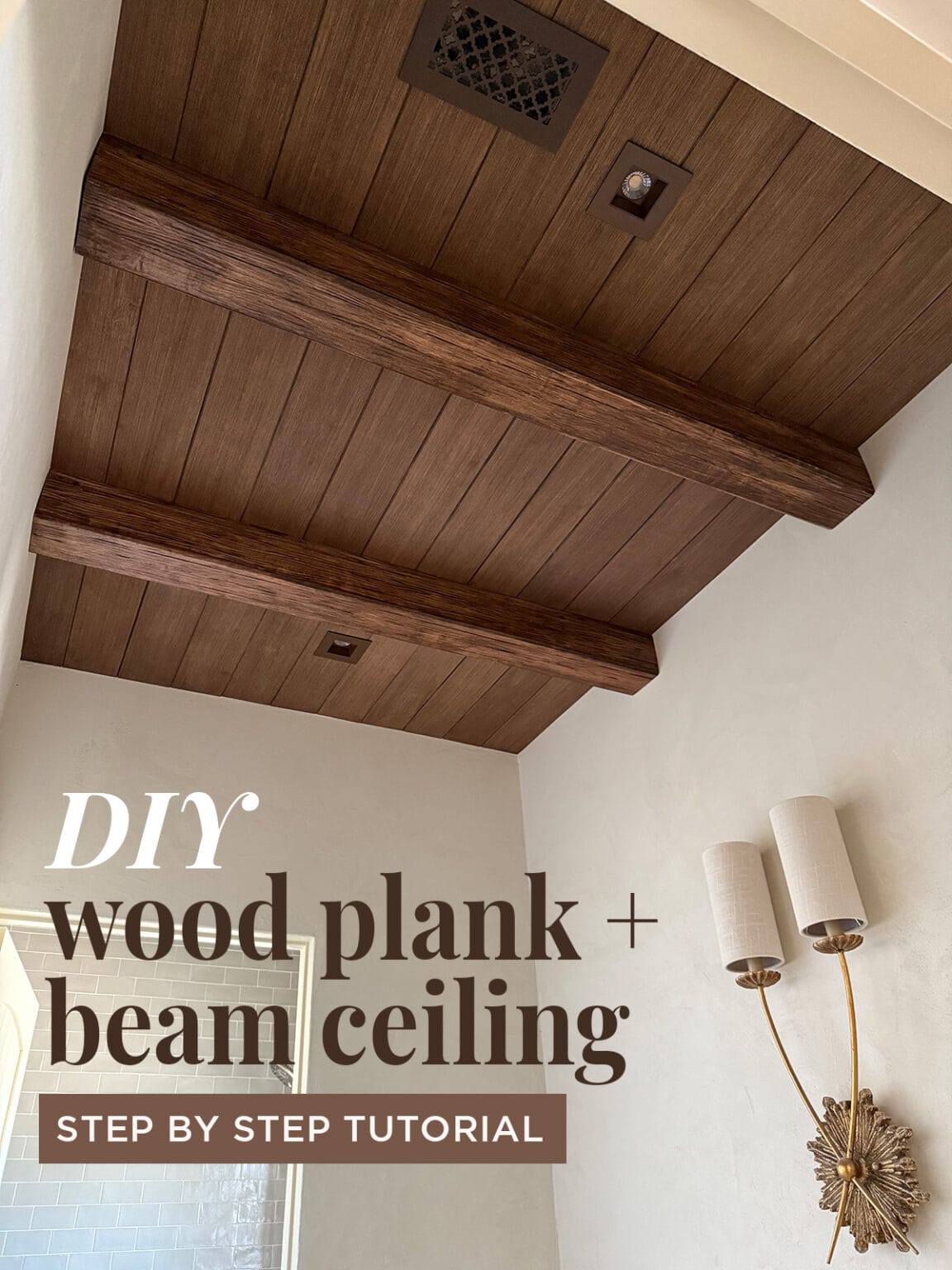 DIY Wood Plank and Beam Ceiling - Jenna Sue Design